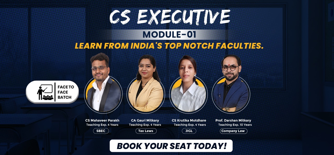 CS Executive Face to Face Batch - CAPS Academy